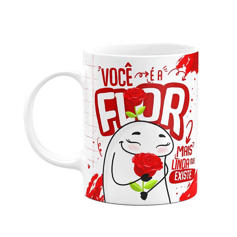 Caneca Flork Mães - Você é a flor mais linda que existe - Fun Geek Store