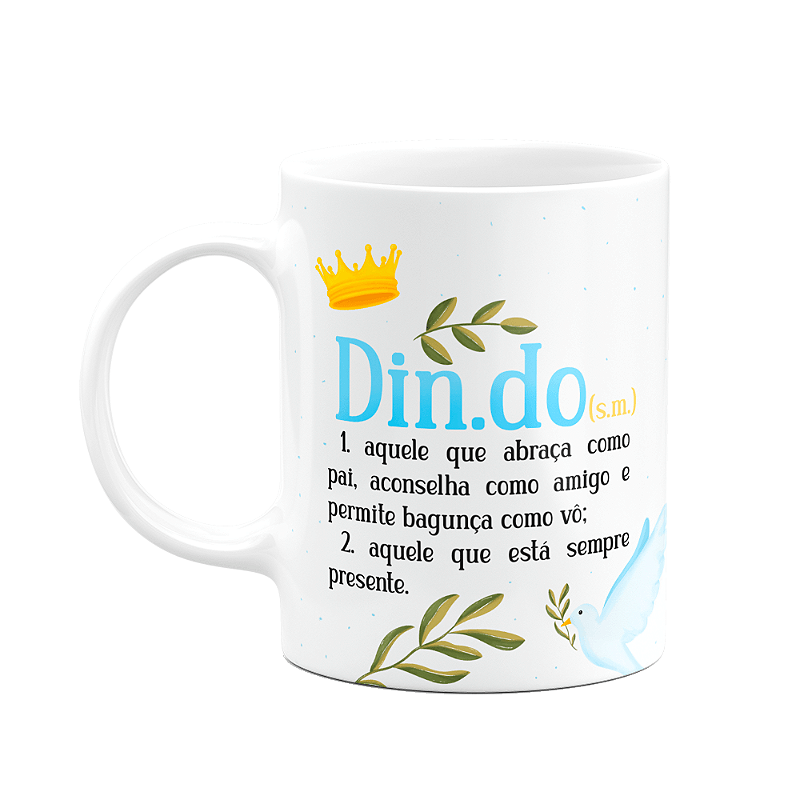 Caneca de Dindos - Definição de Dindo - 325ml - JPS INFO