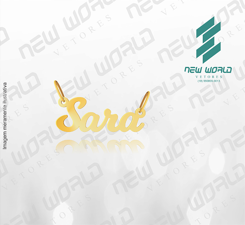 Arquivo de Pingente Nome Sara - Formato DXF - New World Vetores a loja ...