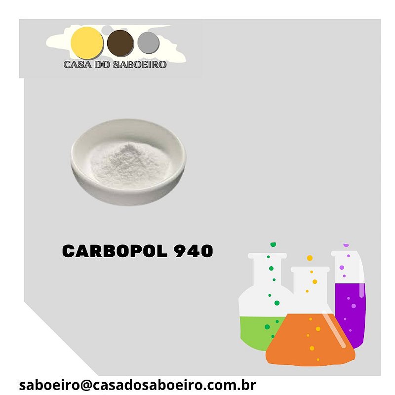 CARBOPOL 940 - https://www.casadosaboeiro.com.br
