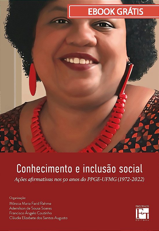 E-book "CONHECIMENTO E INCLUSÃO SOCIAL: ações afirmativas nos 50 anos ...