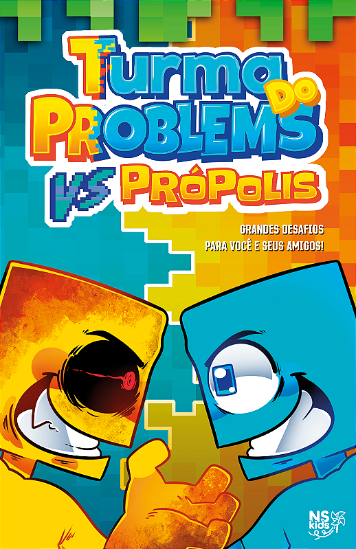 Turma Do Problems Vs Própolis - Amoler - Editora e Livraria