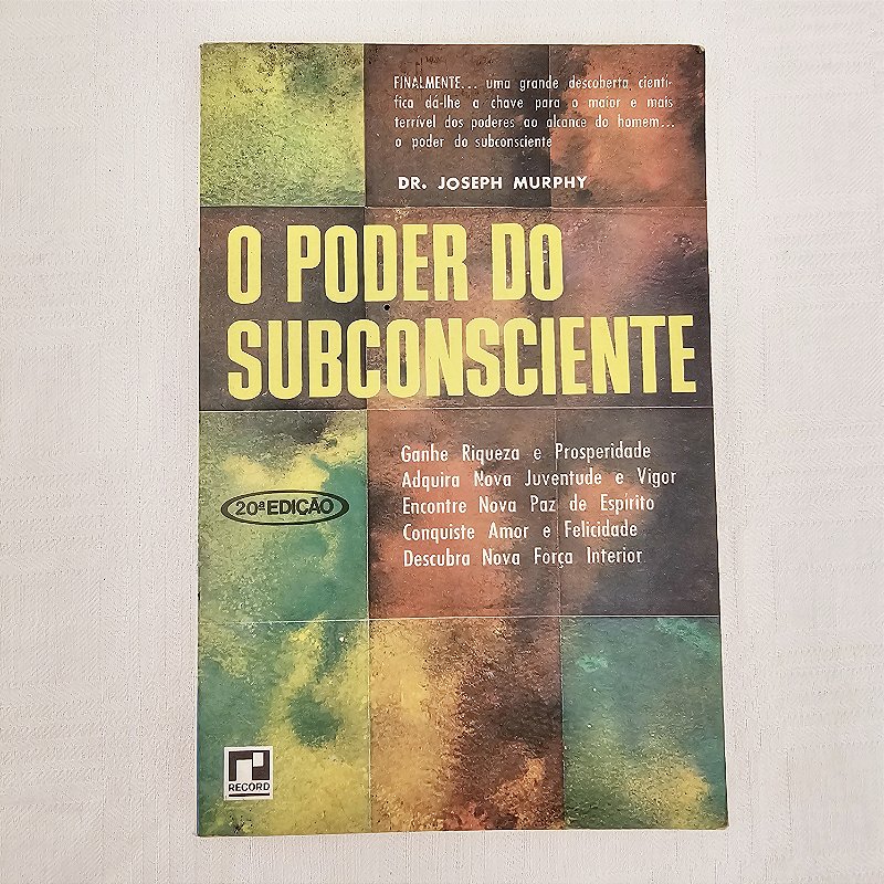 O Poder Do Subconsciente - Joseph Murphy - ITALIANO GEEK - O UNIVERSO ...