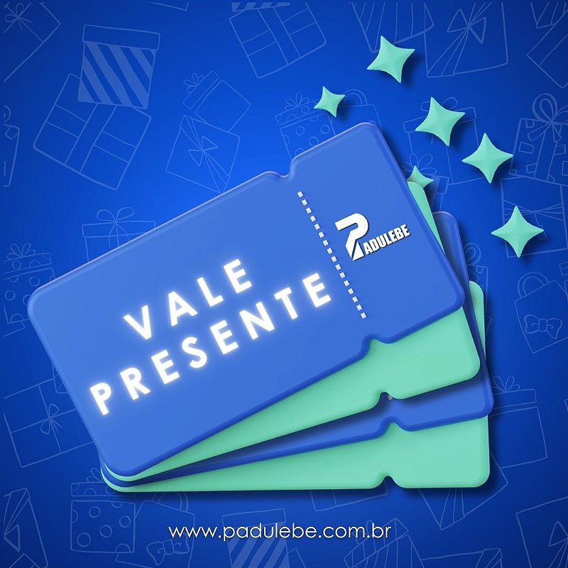 Vale Presente Padulebe - Padulebe