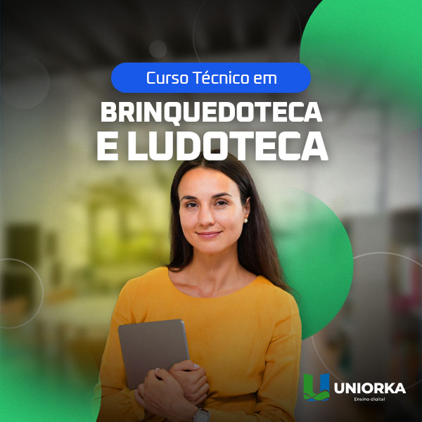 Curso Técnico em Brinquedoteca e Ludoteca EaD - Uniorka