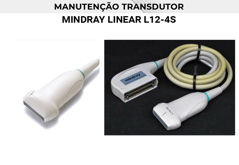 Manutencao Transdutor Mindray Linear L12 4s - TRANSDUTORES MÉDICOS BRASIL