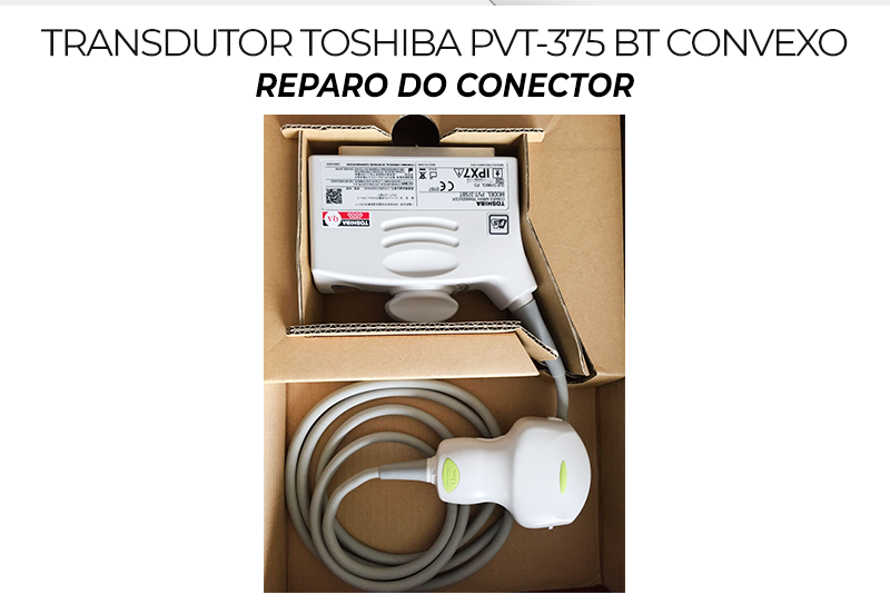 Reparo do Conector Transdutor Toshiba Pvt 375 Bt Convexo - TRANSDUTORES MÉDICOS BRASIL