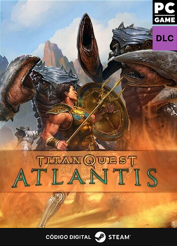 Titan Quest - Atlantis DLC - Steam PC Código De Resgate Digital - CardLândia