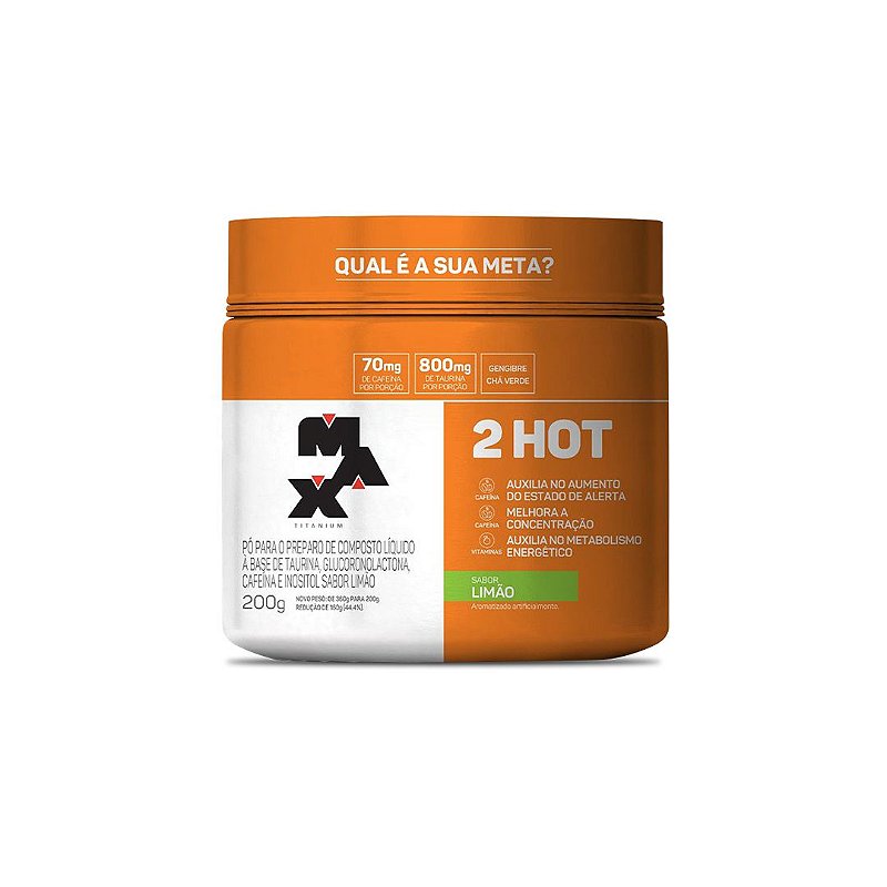 2 HOT MAX TITANIUM - 200G - Ninja Suplementos Curitiba - Loja Física e ...