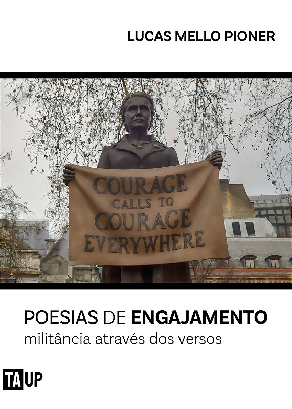 Livro POESIAS DE ENGAJAMENTO – Militância Através dos Versos - Lucas Mello Pioner - Toma Aí Um Poema