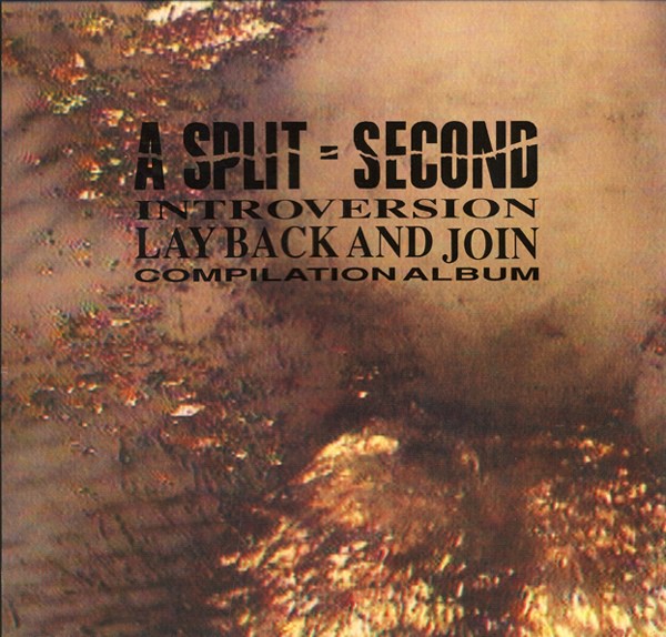 A SPLIT SECOND - LAY BACK AND JOIN- LP - Baratos Afins