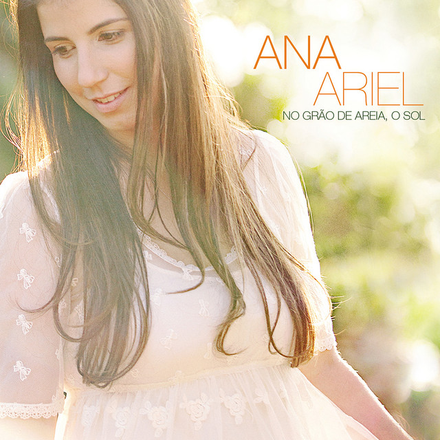 ANA ARIEL - NO GRÃO DE AREIA, O SOL - CD - Baratos Afins