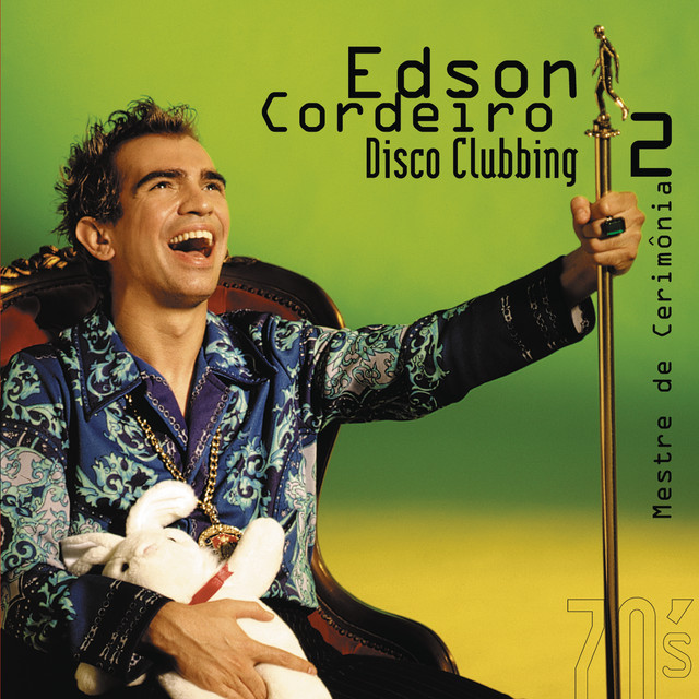 EDSON CORDEIRO - DISCO CLUBBING 2 - CD - Baratos Afins
