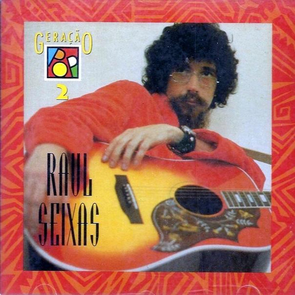 RAUL SEIXAS - GERAÇÃO POP 2 - CD - Baratos Afins