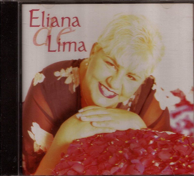 ELIANA DE LIMA - ELIANA DE LIMA - CD - Baratos Afins