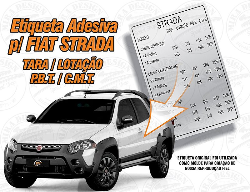 Adesivo TARA LOTAÇÃO PBT CMT p/ FIAT STRADA (todas) - Mira Design ...