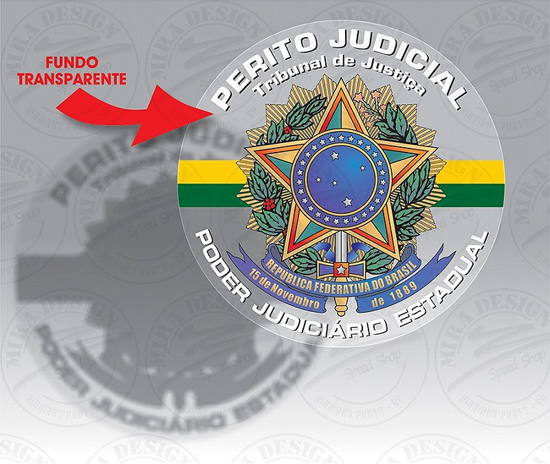 Adesivo PERITO JUDICIAL - PODER JUDICIÁRIO ESTADUAL p/ Vidro - Mira ...
