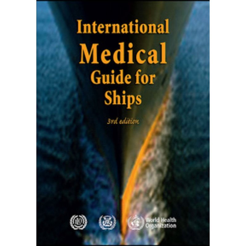 IMO-115E Internat. Medical Guide for Ships | Life Safety - Life Safety