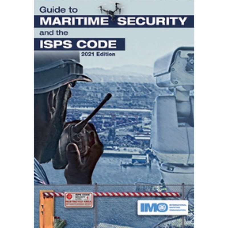 IMO-116E ISPS Code 2021 Ed.| Life Safety - Life Safety