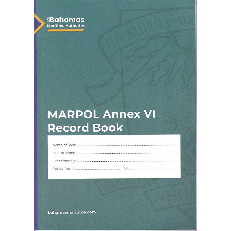 BAHAMAS MARPOL Annex VI Record Book | Life Safety - Life Safety