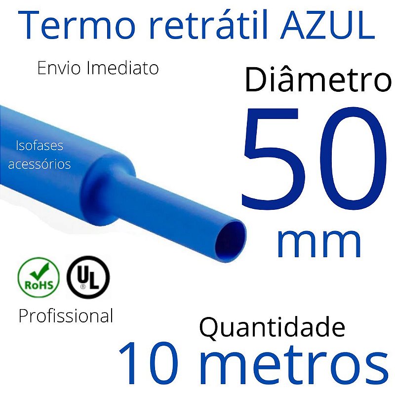 Termo retrátil Azul Ø 50mm diametro 600V até 1KV - Profissional anti ...