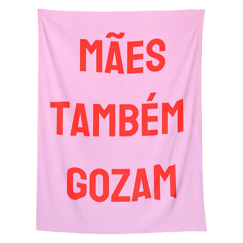 Mães Também Gozam - Canga / Bandeira - El Cabriton Camisetas! Vamos ...