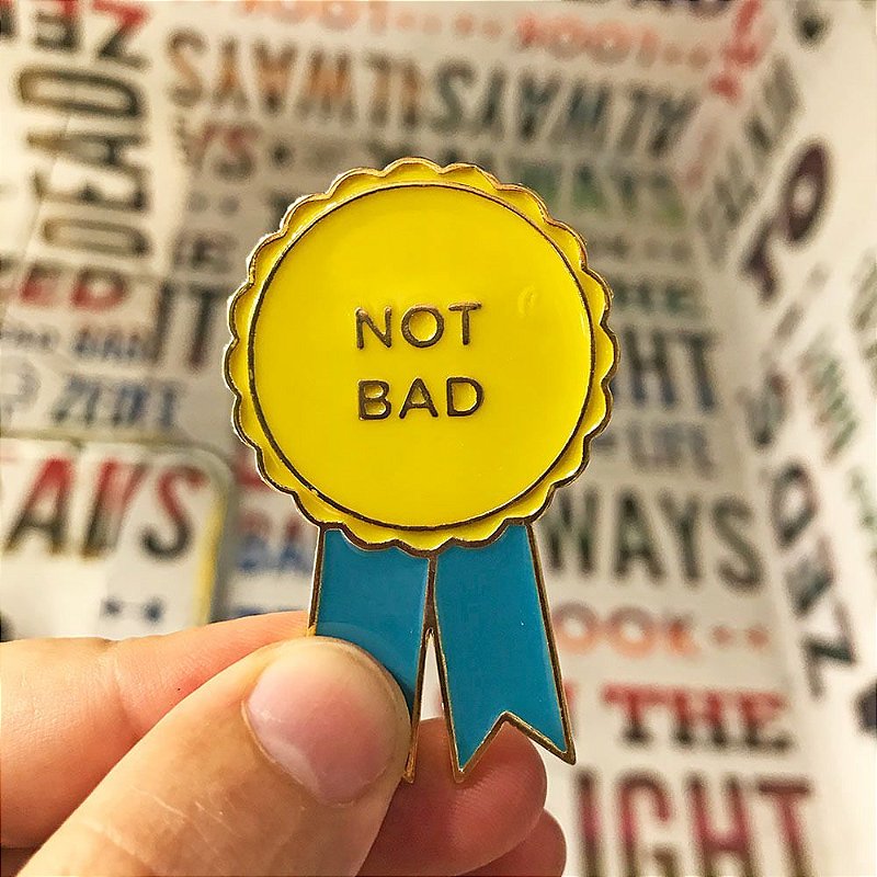 Not Bad - Pin - El Cabriton Camisetas! Vamos colocar mais arte no mundo?