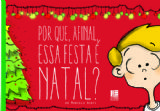 Por que, afinal, essa festa é natal? - Marcelo Aceti - Livraria Litteris