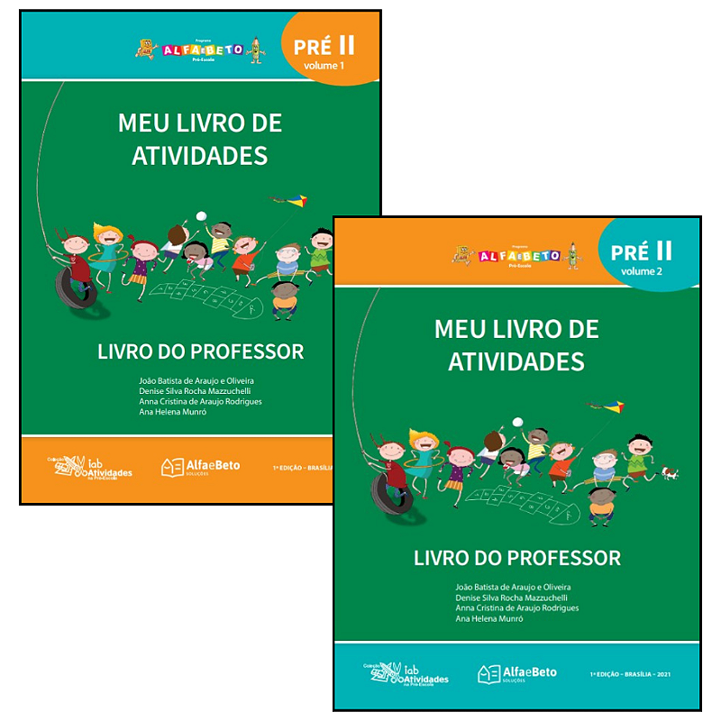 Meu Livro de Atividades - Pré-II (Volume 1 e 2) - Livro do Professor - Alfa e Beto
