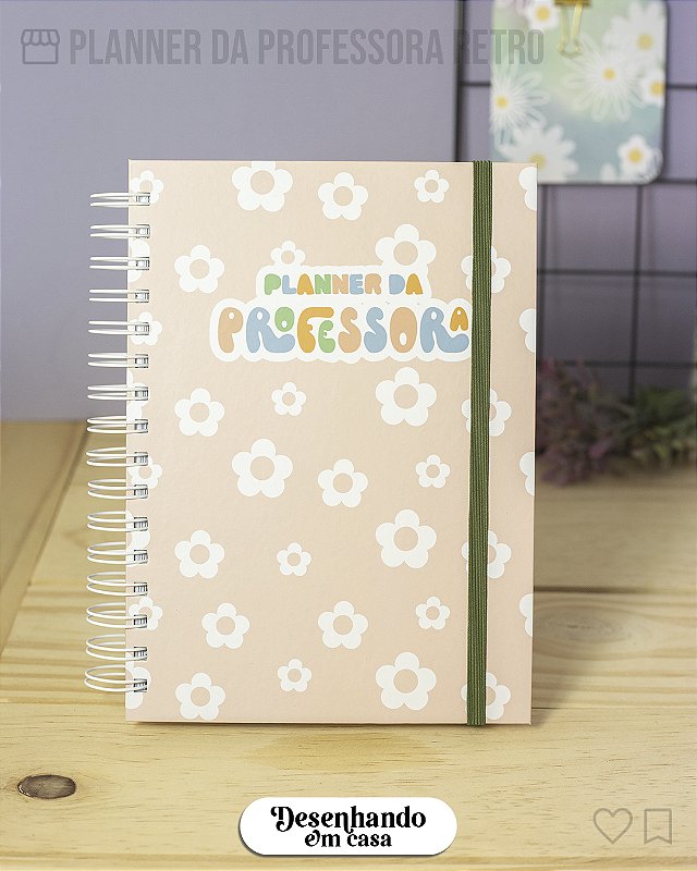 Planner Professora - Personalizado - Desenhando em Casa - Loja de ...