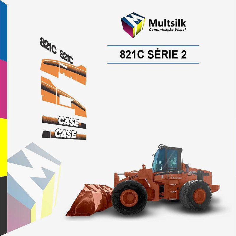 Case 821C Série 2 - Multsilk Comunicação Visual