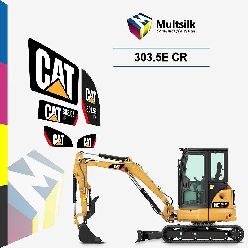 Caterpillar 303.5E CR - Multsilk Comunicação Visual
