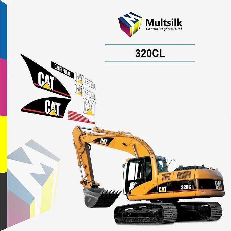 Caterpillar 320CL - Multsilk Comunicação Visual