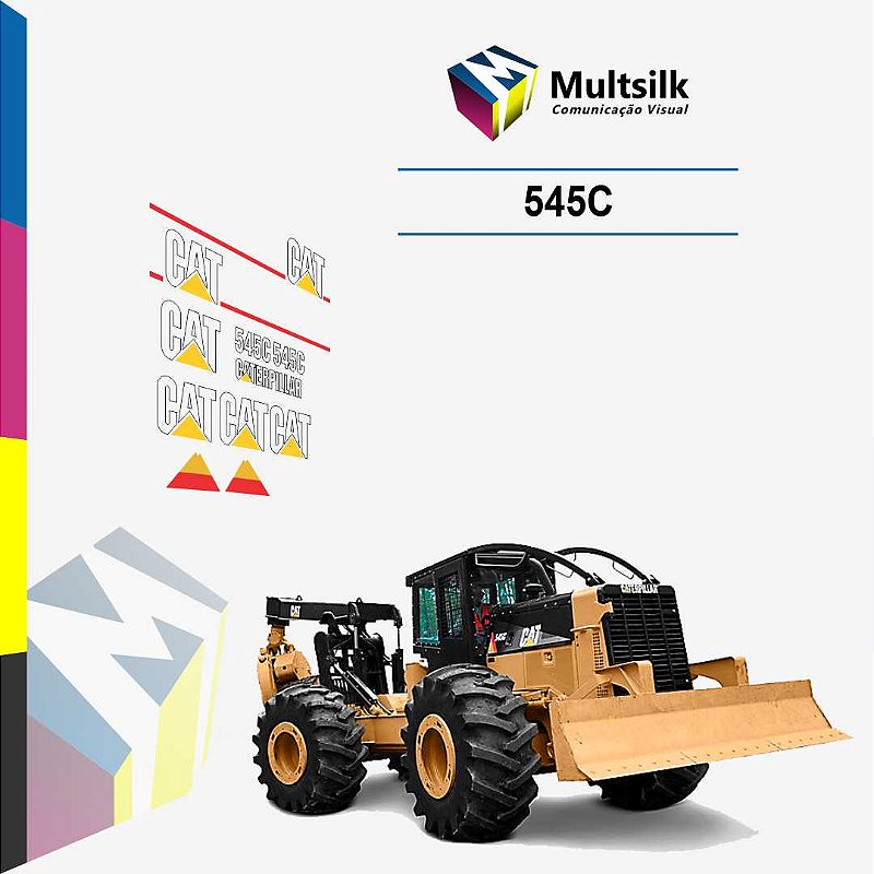 Caterpillar 545c - Multsilk Comunicação Visual