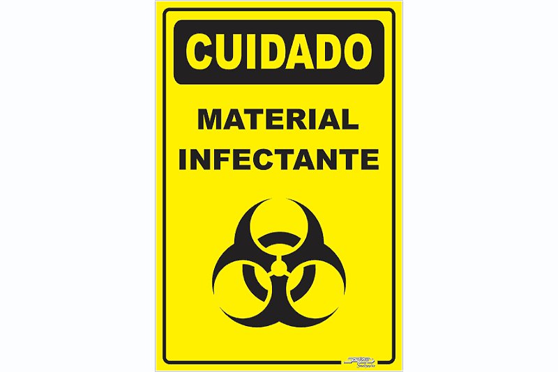 Placa Cuidado Material Infectante - Afonso Sinalizações