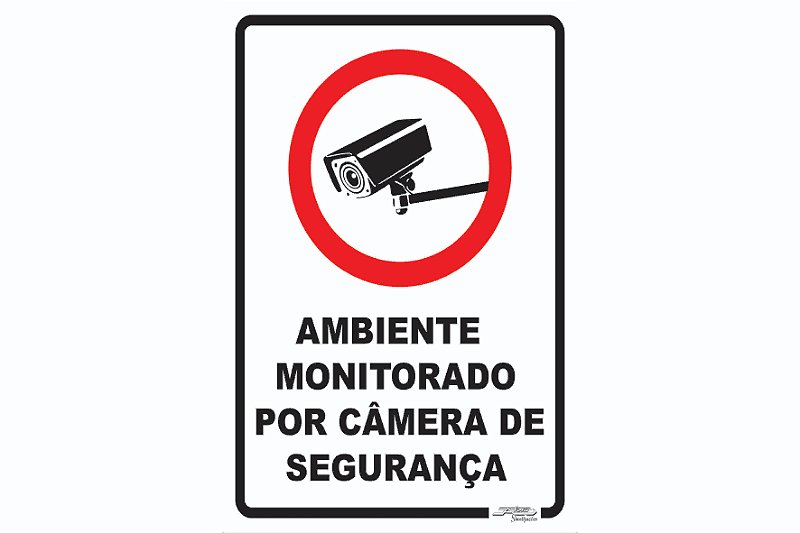 Placa Ambiente Monitorado por Câmera de Segurança - Afonso Sinalizações
