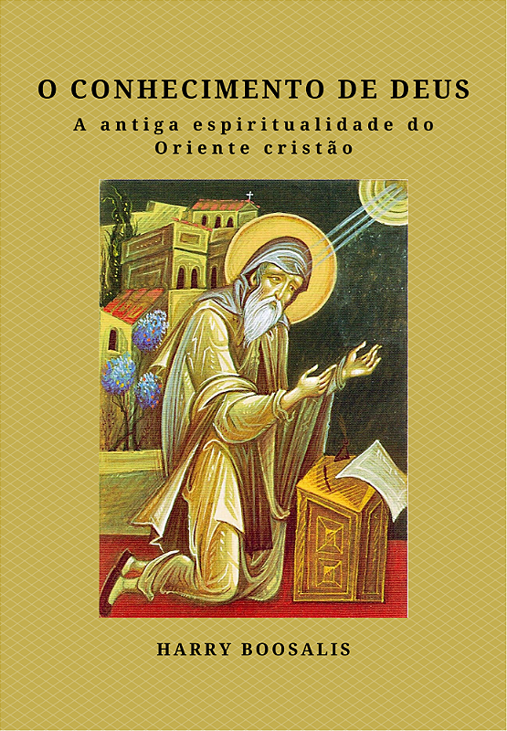 O conhecimento de Deus - Harry Boosalis - Editora São Savas (Mosteiro ...