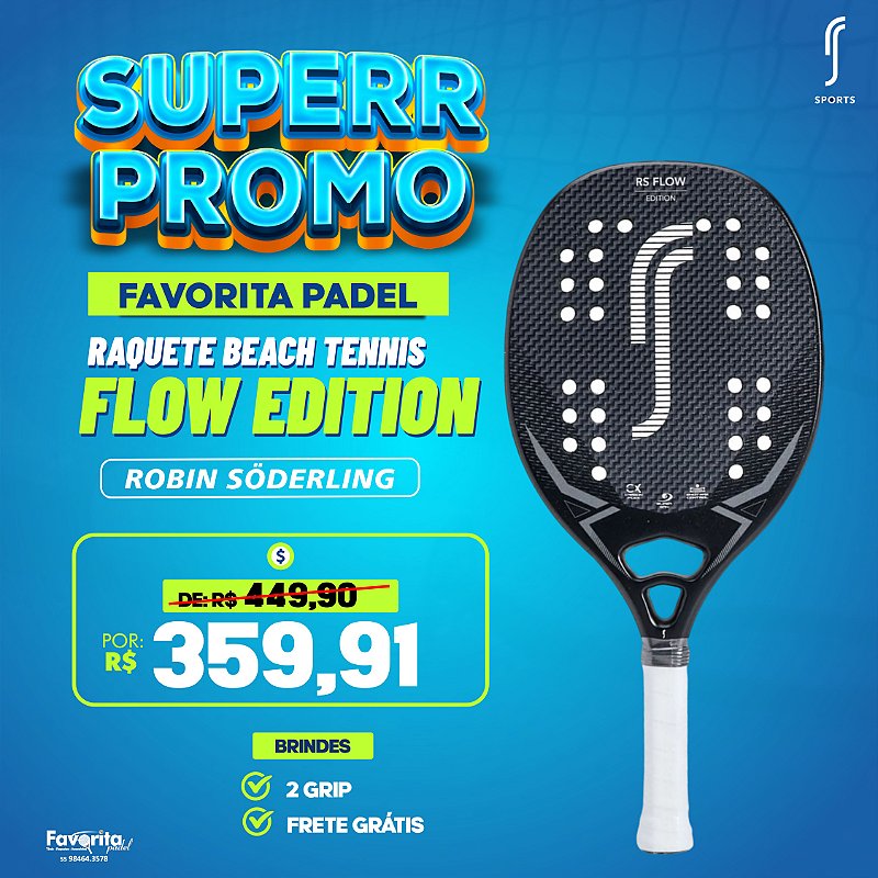Raquete de Beach Tennis Flow Edition - Robin Soderling - Favorita Padel