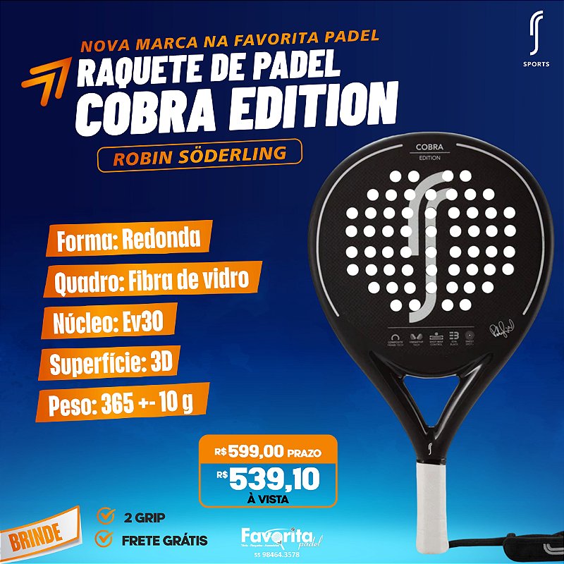 Raquete de Padel Cobra Edition - Robin Söderling - Favorita Padel