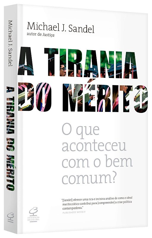 A tirania do mérito - Sandel - Record - Livros de Medicina, Enfermagem ...