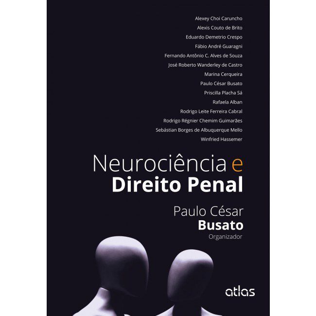 Neurociência e Direito Penal - Busato - Livraria Florence | Livros de ...