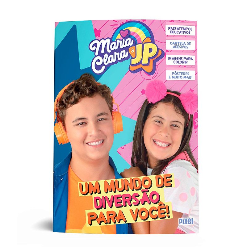 Livrão Maria Clara e JP: Um mundo de diversão para você - Loja Pixel ...