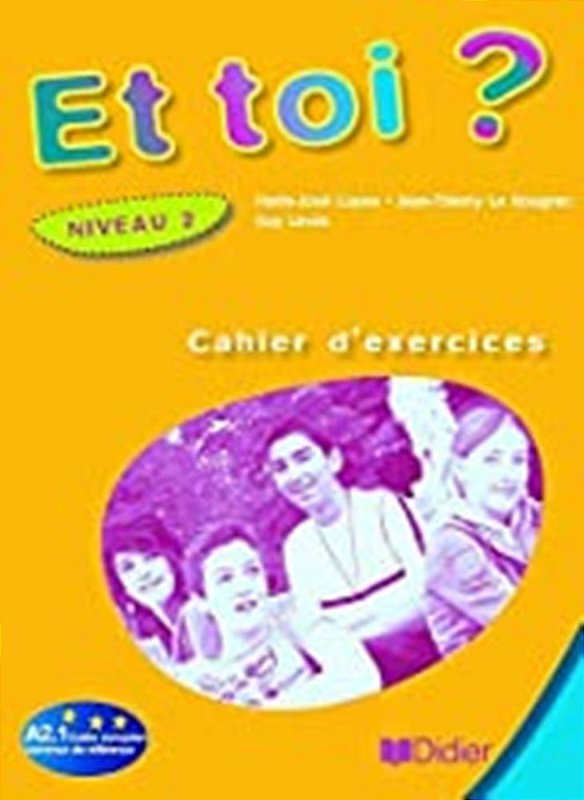 Et Toi? 2 - Cahier D'Exercises - Livraria Internacional SBS