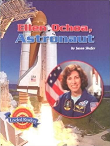 Ellen Ochoa Astronaut - Science Leveled Readers - Life Science ...
