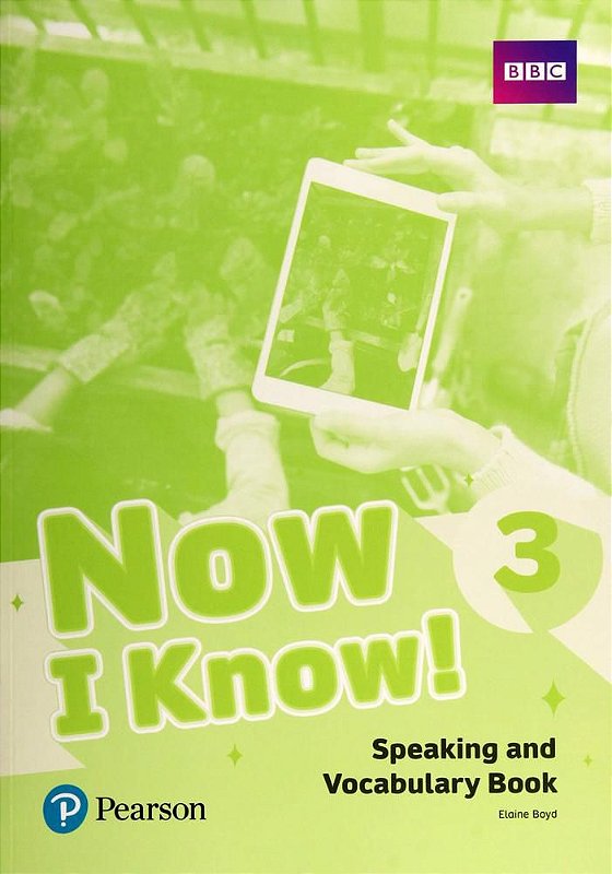 Now I Know! 3 - Speaking And Vocabulary Book - Livraria Internacional SBS