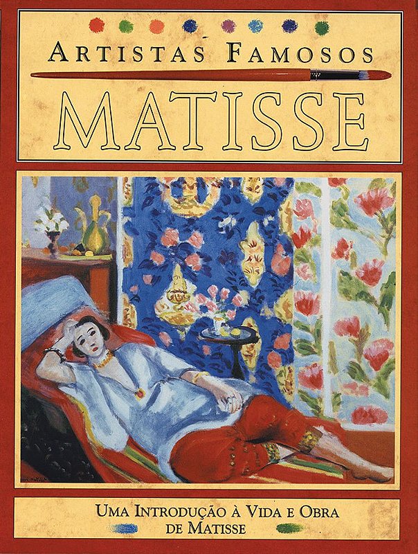 Matisse - Col. Artistas Famosos - Livraria Internacional SBS