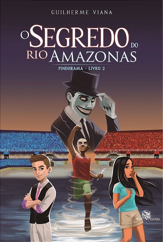 O Segredo Do Rio Amazonas - Pindorama - Livro 2 9788553037643 ...