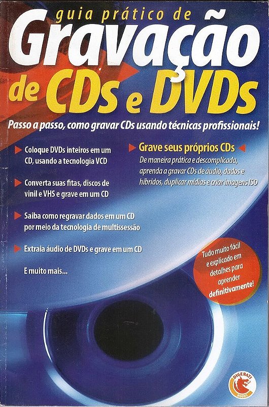 Guia Prático De Gravação De CDs E DVDs - Livraria Internacional SBS
