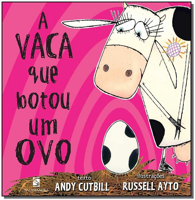 A Vaca Que Botou Um Ovo - Livraria Internacional SBS