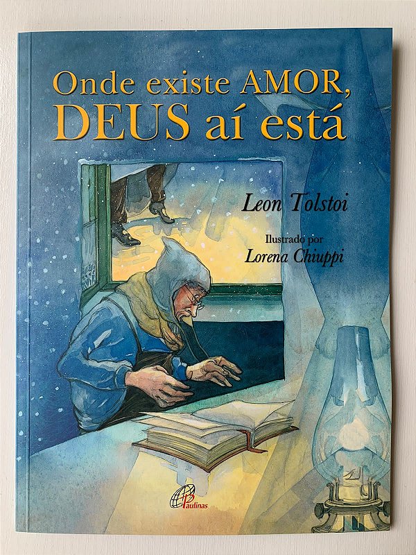 ONDE EXISTE AMOR, DEUS AÍ ESTÁ - Livraria dos Meninos - os melhores livros novos e usados